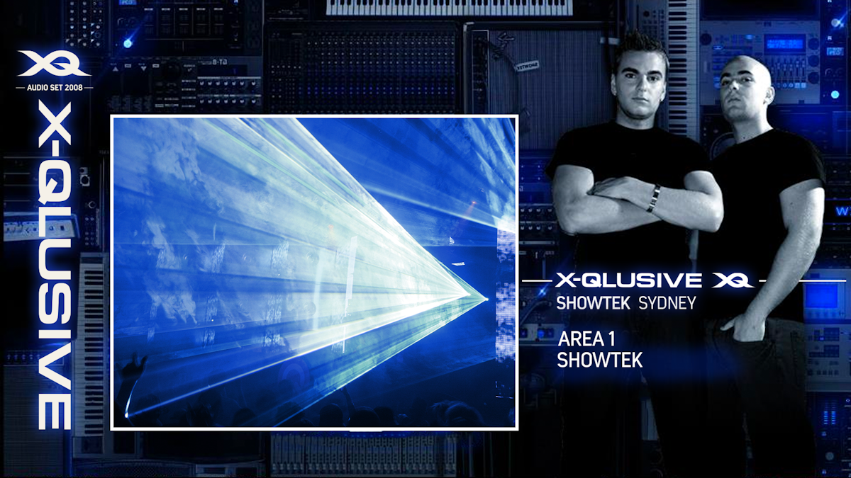 Showtek III | X-Qlusive Showtek Sydney 2008 | AREA 1